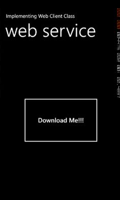Implementing WebClient Class to Download Resource From Web Services in Windows Phone Application